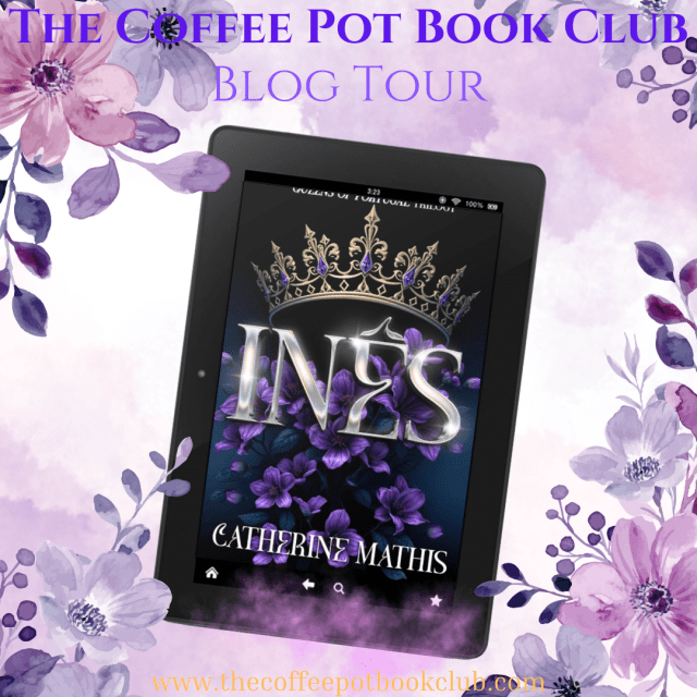 Guest Post: “Ines de Castro” by Catherine Mathis – Adventures of a ...