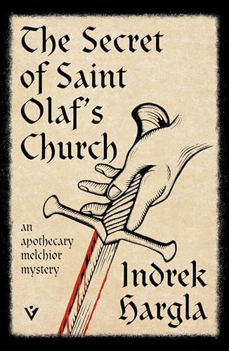 Book Review: “The Secret of Saint Olaf’s Church” by Indrek Hargla ...